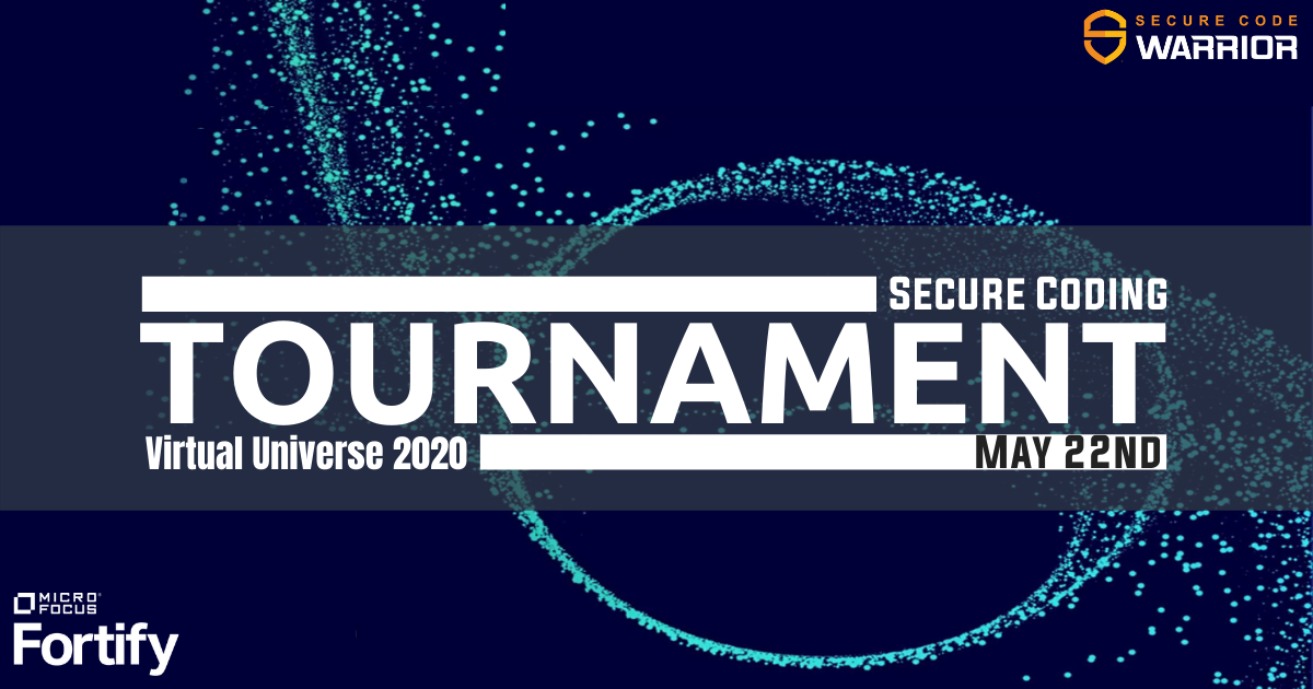 Micro Focus Fortify Secure Coding Tournament Micro Focus Fortify Secure Coding Tournament